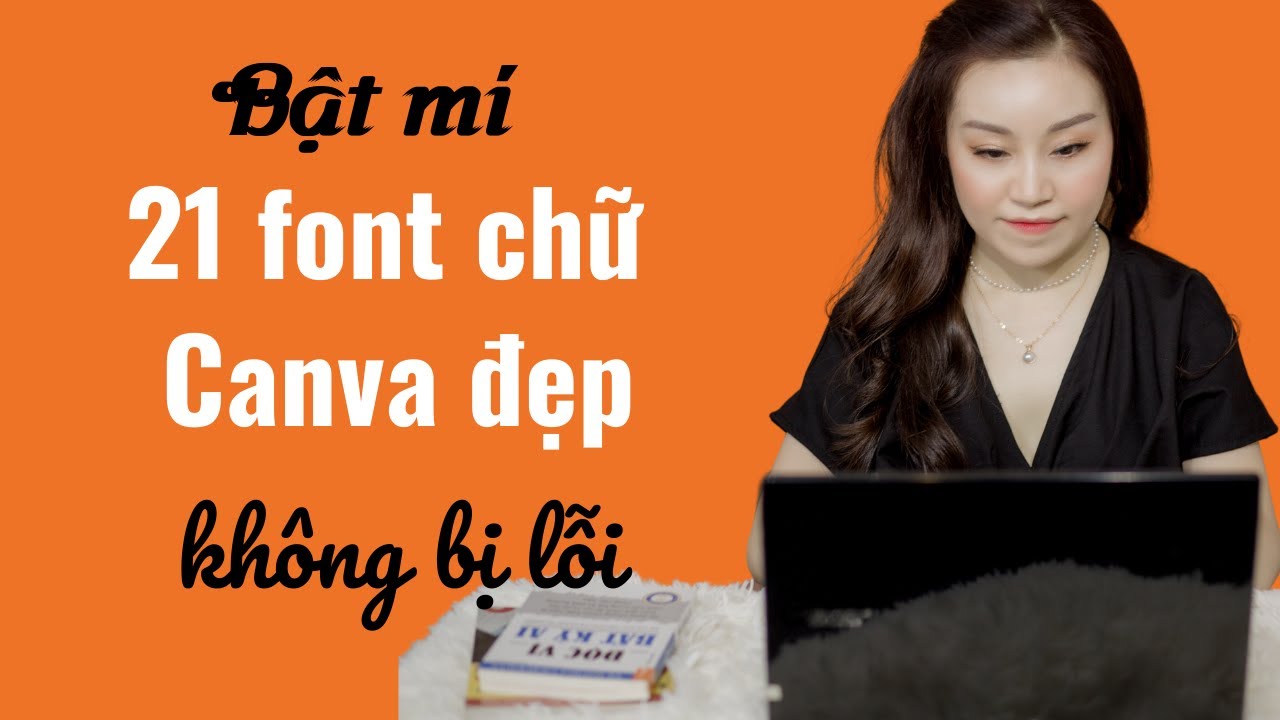 những phông chữ nét đậm đẹp ko bị lỗi ở canva | AI Hay - Hỏi ngay đáp hay