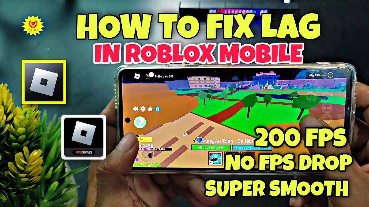 Làm sao để "hạ cánh" đồ họa Roblox mobile, game mượt mà hơn? | AI Hay ...