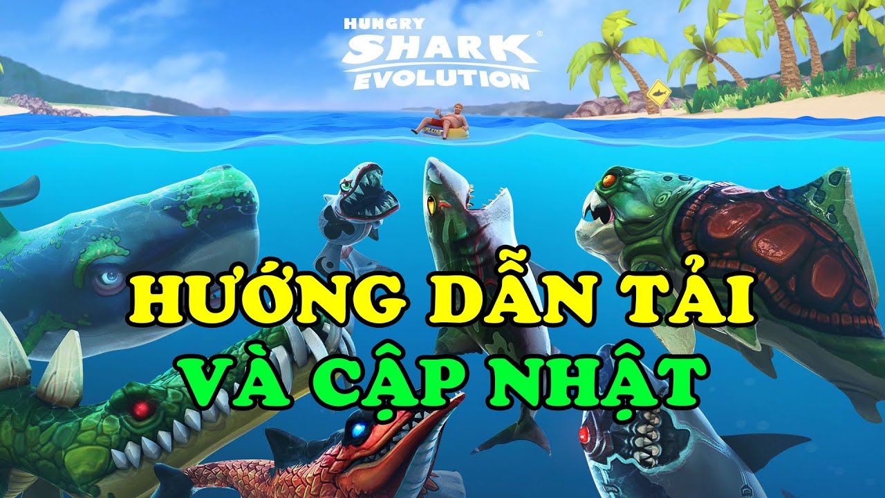Tải Hungry Shark Evolution trên iOS khác Android ở điểm nào? | AI Hay ...