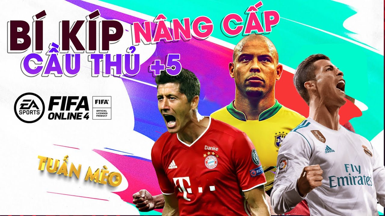 nhiệm vụ fc online nâng cấp thành công 5 hoặc nhiều hơn | AI Hay - Hỏi ...