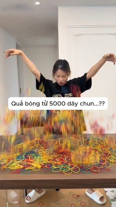 Quả bóng dây thun có thực sự dễ làm như lời đồn? | AI Hay - Hỏi ngay ...