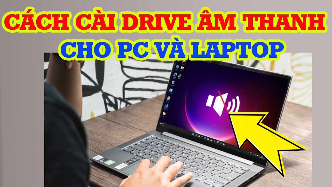 Làm thế nào để cài đặt driver âm thanh cho Windows 10? | AI Hay - Hỏi ngay đáp hay