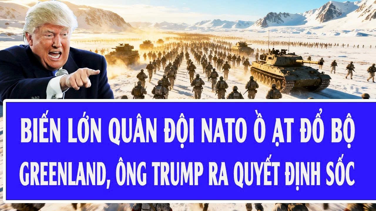 Ông trump dức lời ,NATO đổ bộ GREENL AND Nga tuyên bố,, vào cuộc. | AI ...