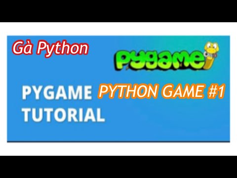 Cần phần mềm nào để viết code game với Pygame sau khi đã cài đặt Python ...