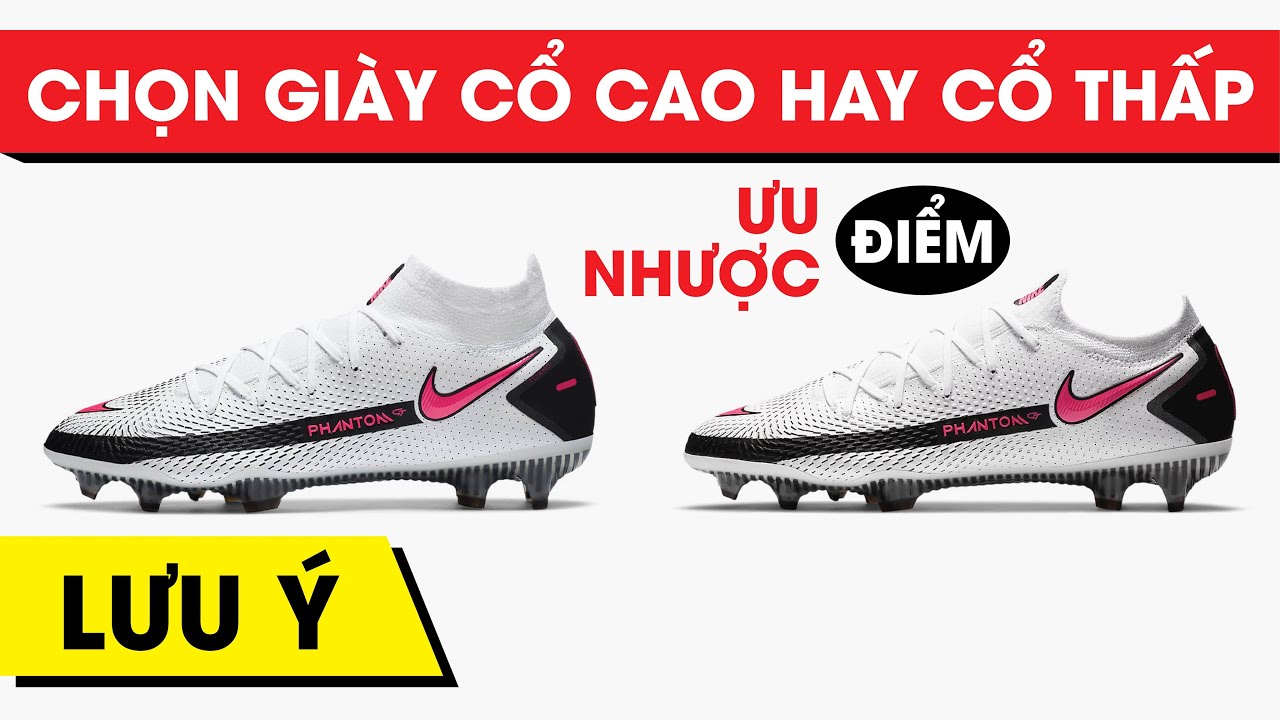 Giày đá bóng cổ thấp hay cổ cao: Đâu là lựa chọn thoải mái hơn? | AI ...