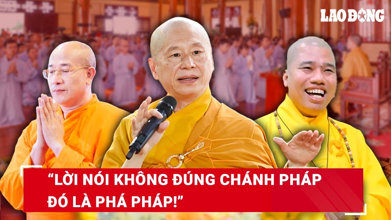 Thích Chân Quang bị kỷ luật vì những giảng dạy nào không đúng Chánh ...