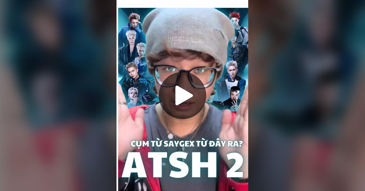 Điều gì đã thúc đẩy sự lan truyền của xu hướng "Say Gex" trên TikTok ...