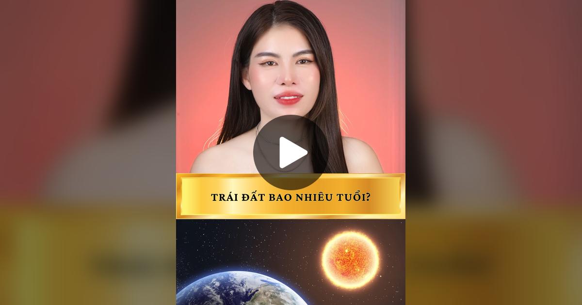 🌍 trái đất bao nhiêu tuổi | AI Hay - Hỏi ngay đáp hay