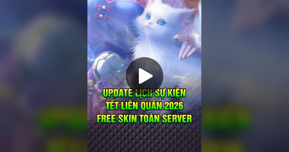 Sự kiện tết Liên quân free ít nhất 710qh | AI Hay - Hỏi ngay đáp hay